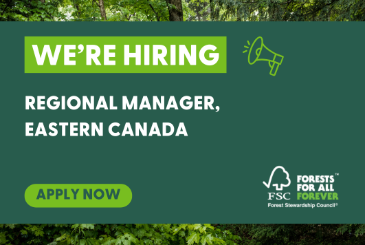 New job opportunity with FSC Canada: Regional Manager, Eastern Canada ...